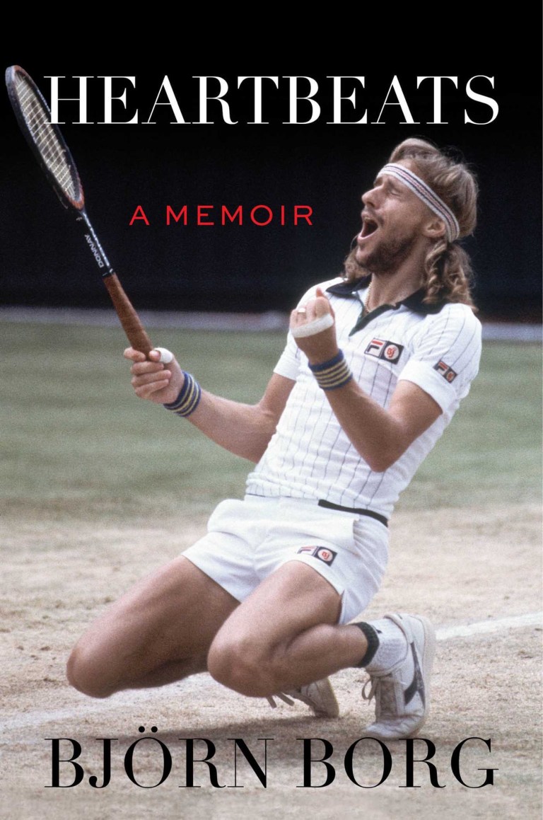 Heartbeats, A Memoir by Bjorn Borg (book review) – Ticket 2 Ride